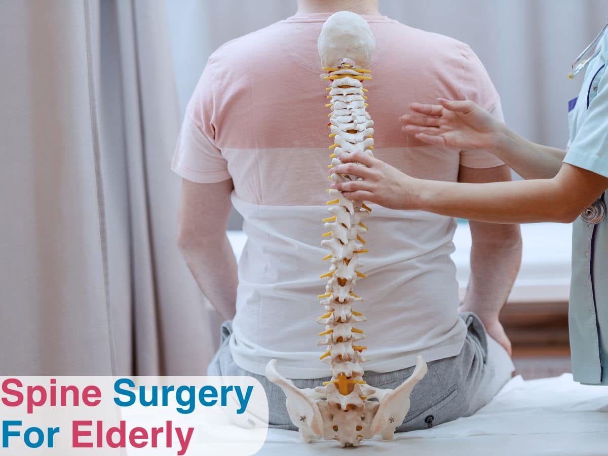 Spine Surgery For Elderly - Multispeciality Hospital