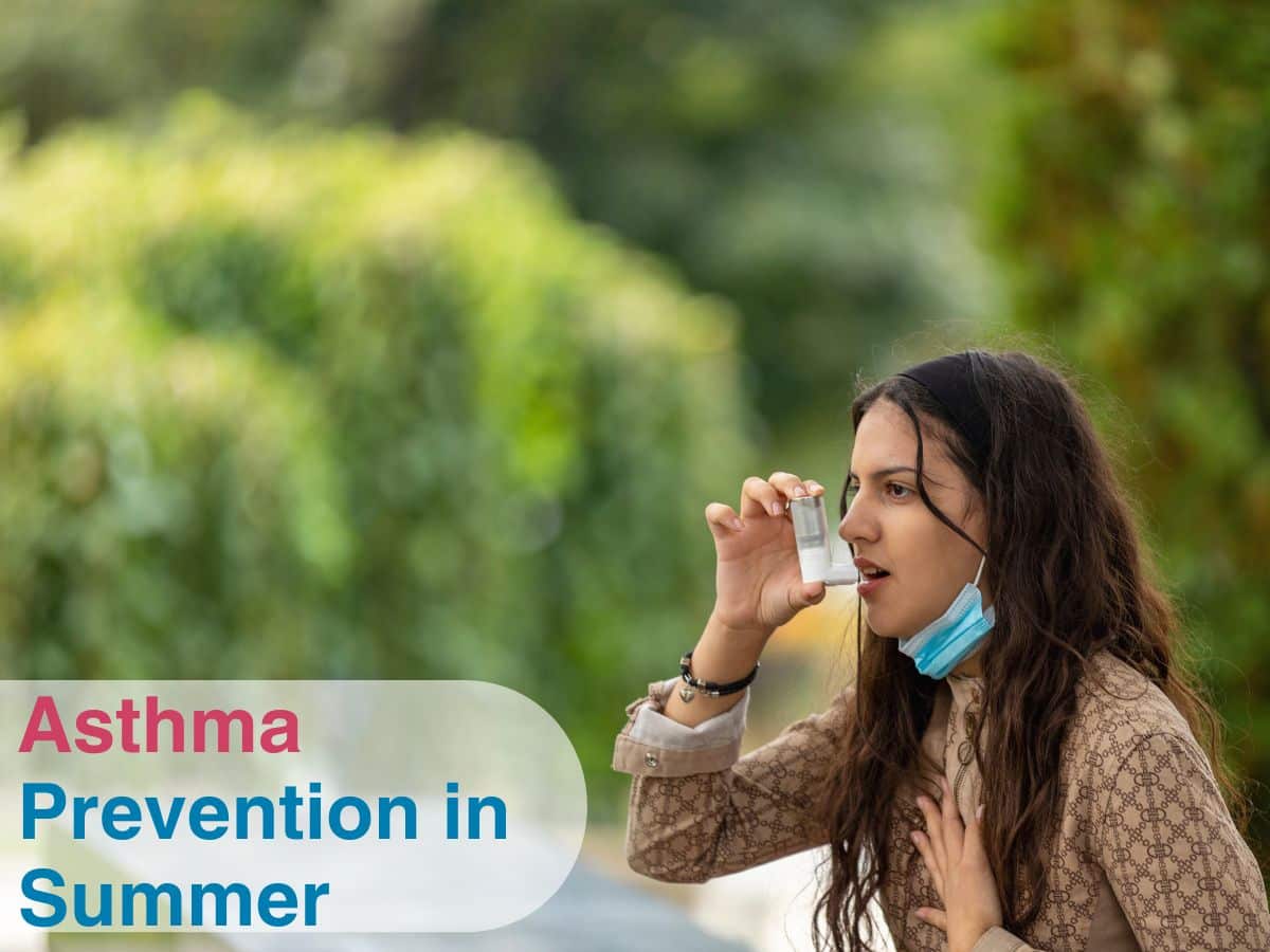 Asthma Prevention in Summer - Multispeciality Hospital