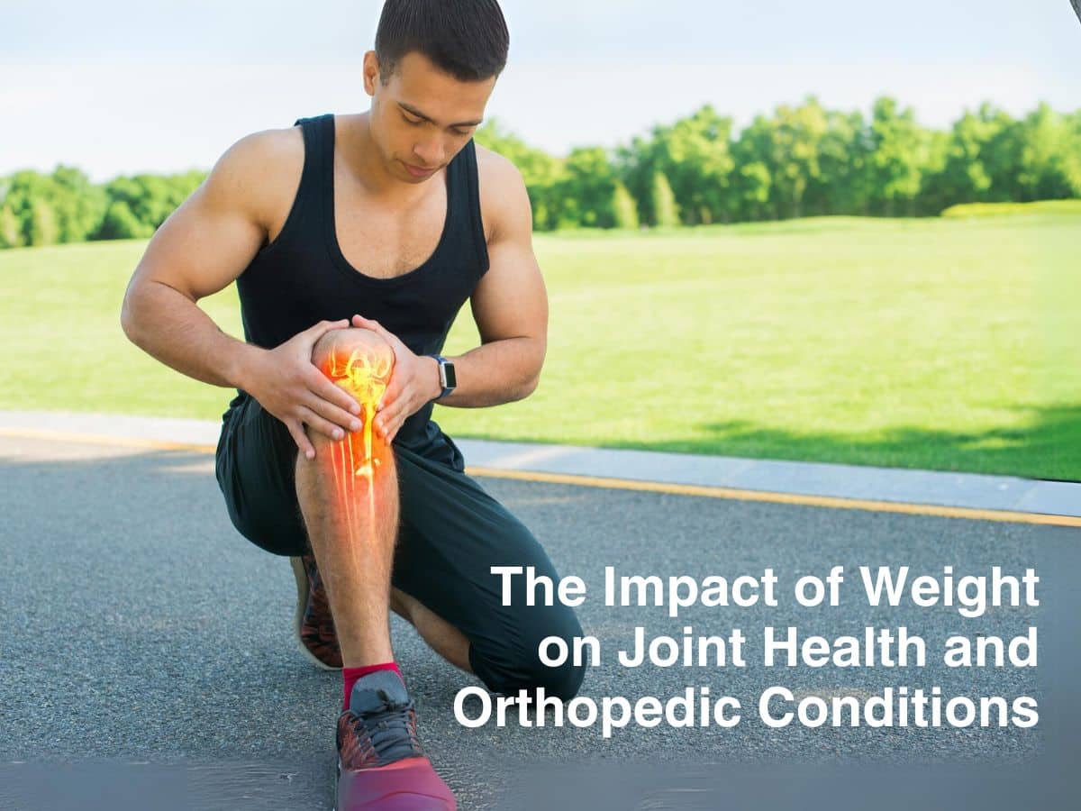 The Impact of Weight on Joint Health and Orthopaedic Conditions ...