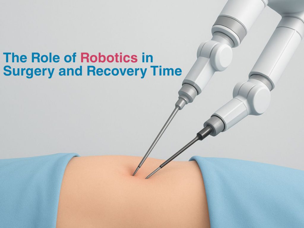 The Role of Robotics in Surgery and Recovery Time - Multispeciality ...