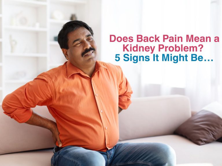 Does Back Pain Mean a Kidney Problem? 5 Signs It Might Be…